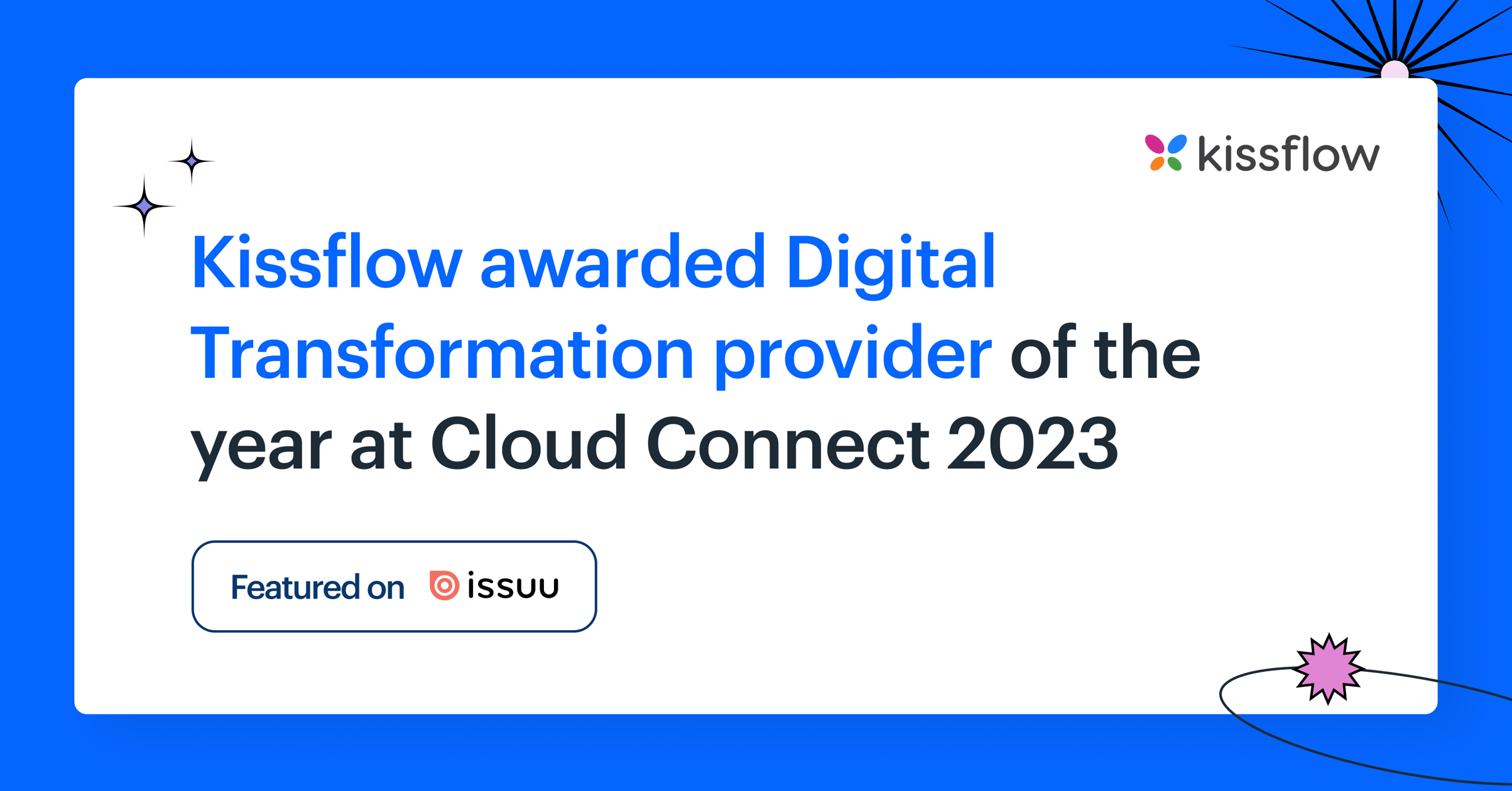 Kissflow Named Digital Transformation Provider of the Year at Cloud Connect 2023