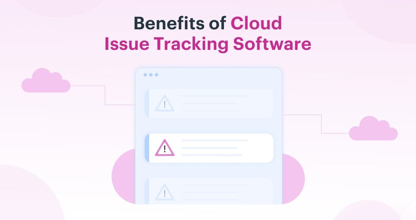 Cloud Based Bug Tracking Software - Features & Benefits | Kissflow