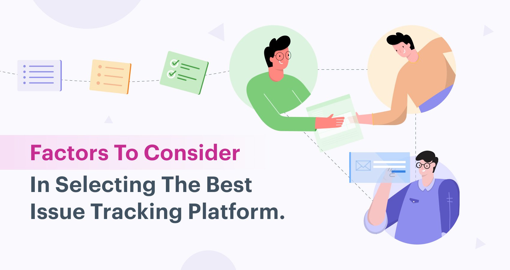 How Choosing a Best Issue Tracking Platform Benefits Your Entire Business