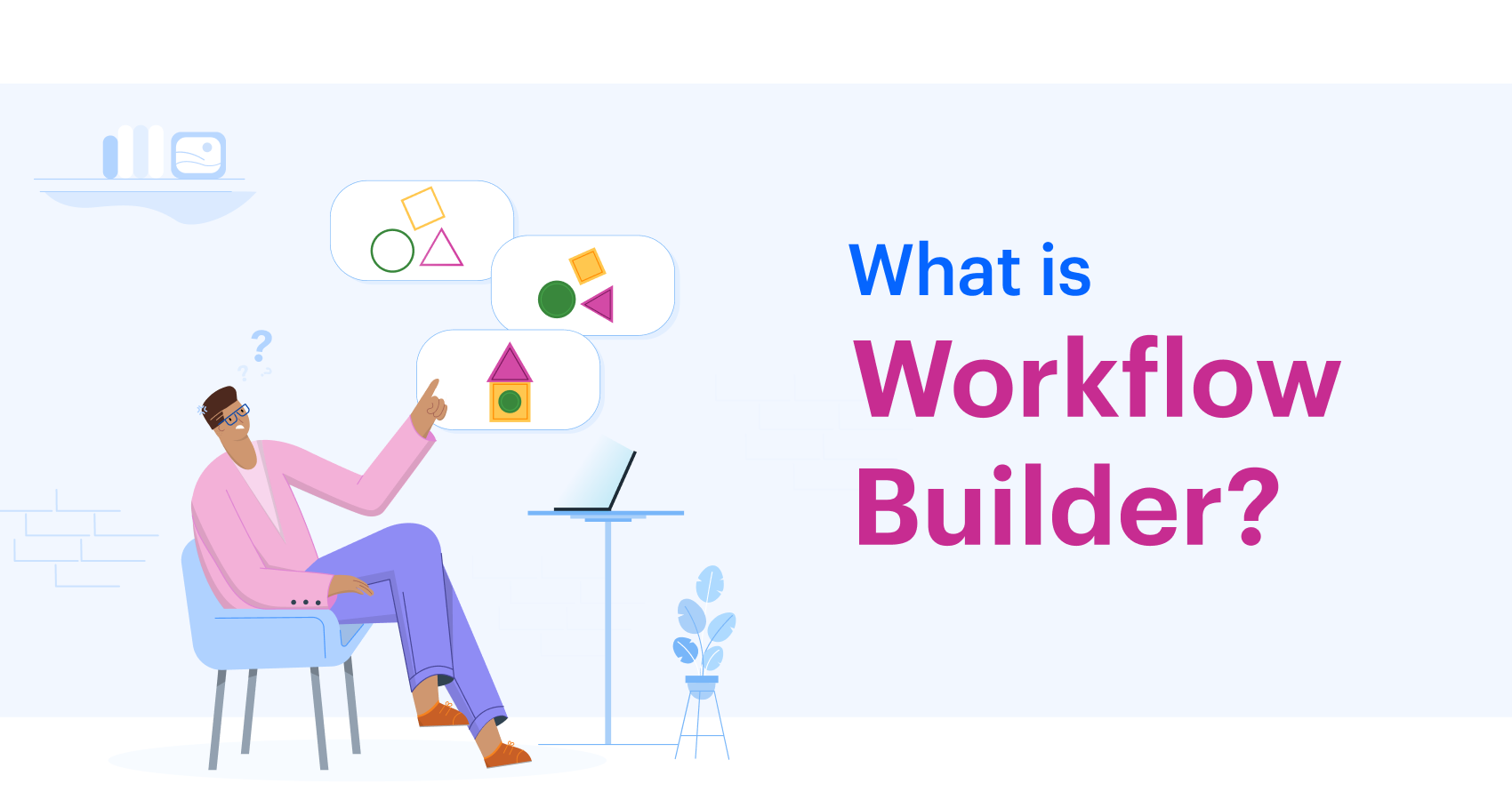 Process Builder vs Workflow Builder - Key Differences | Pros & Cons