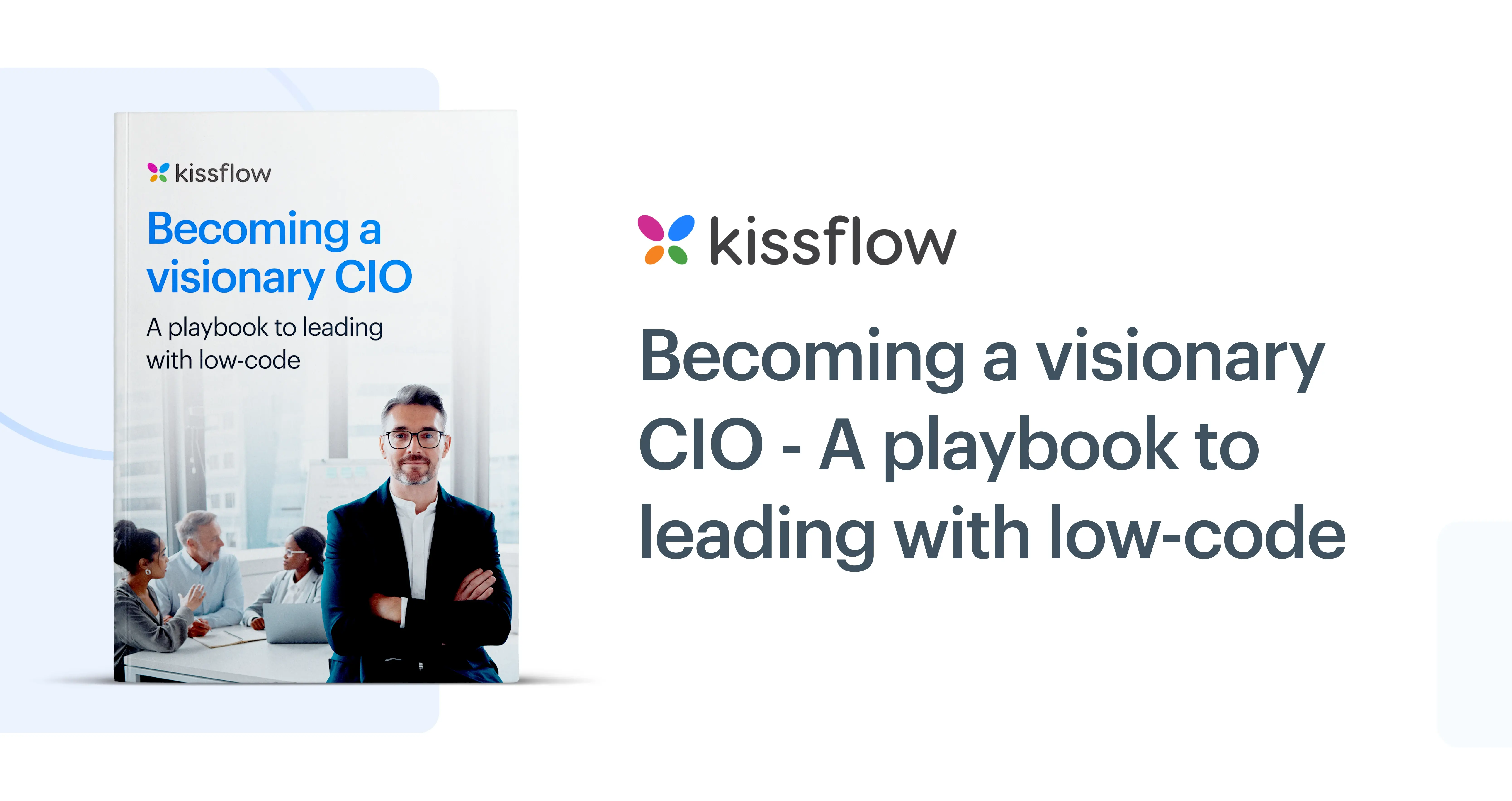 Visionary CIO Playbook: Lead with Low-Code