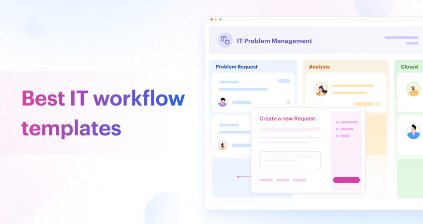 Top 8 Information Technology (IT) Workflow Templates 2023