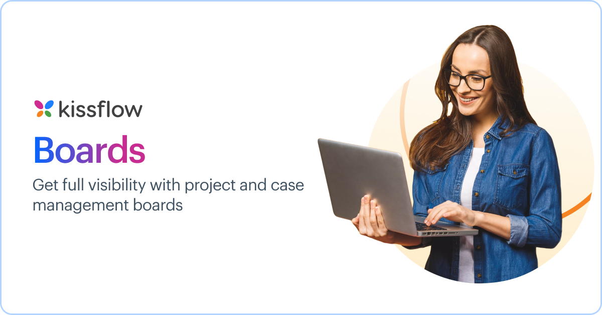 Introducing Kissflow Boards | Bid Goodbye to Spreadsheets