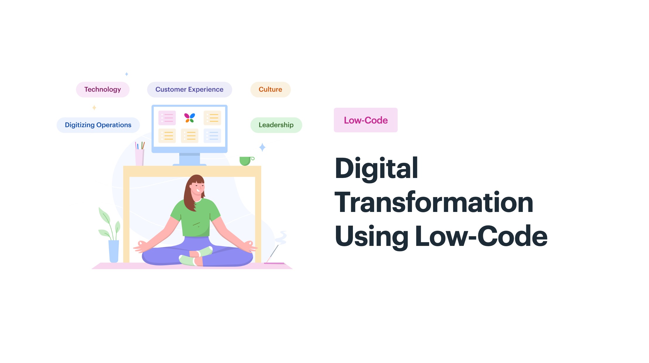 Low-Code For Digital Transformation | How to Effectively Make the Switch?
