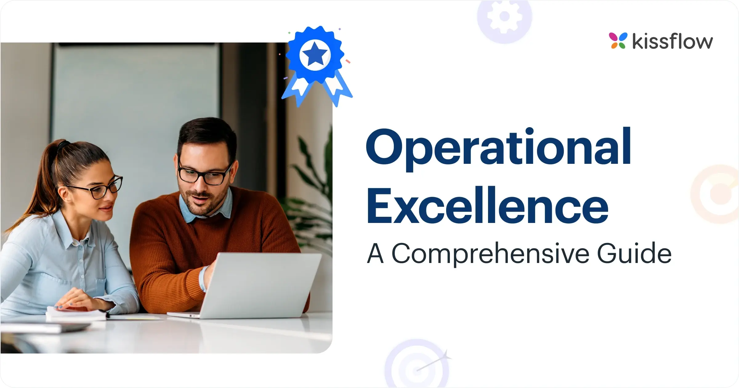 What is Operational Excellence ? – A Comprehensive Guide 2025