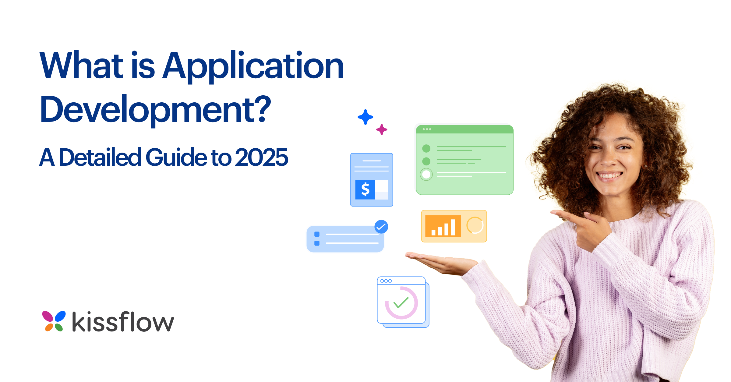 What is Application Development? A Detailed Guide to 2025