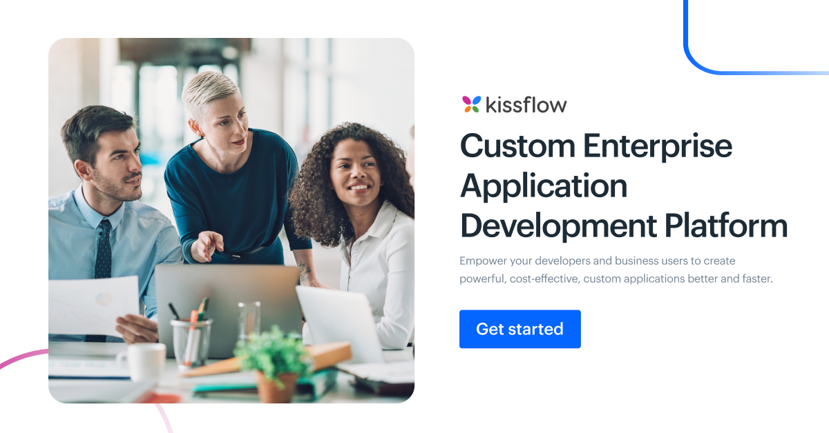 Custom Enterprise Application Development Platform - Kissflow