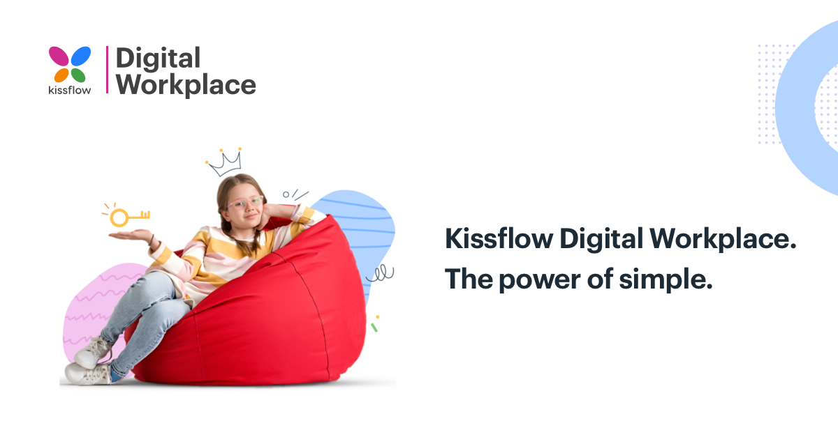 Unified Digital Workplace Platform | Kissflow Digital Workplace