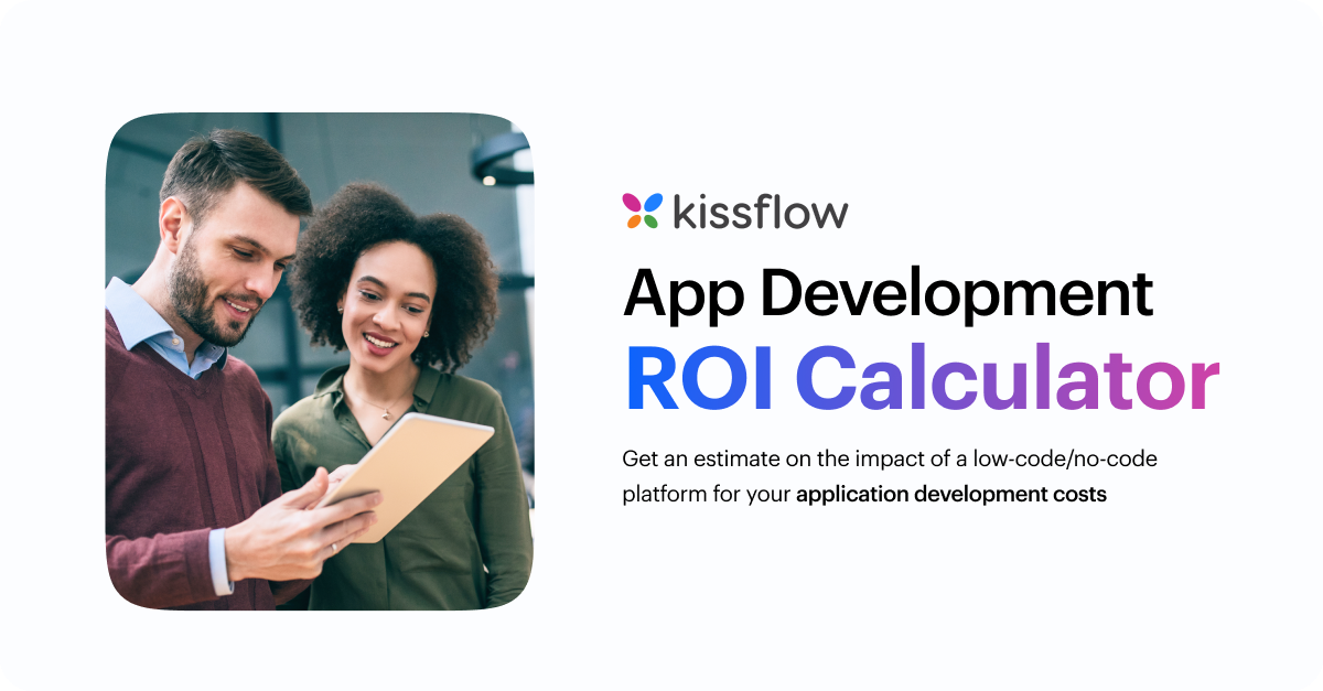 Free Low-Code ROI Calculator: How Much Time Do You Save Using Kissflow ...