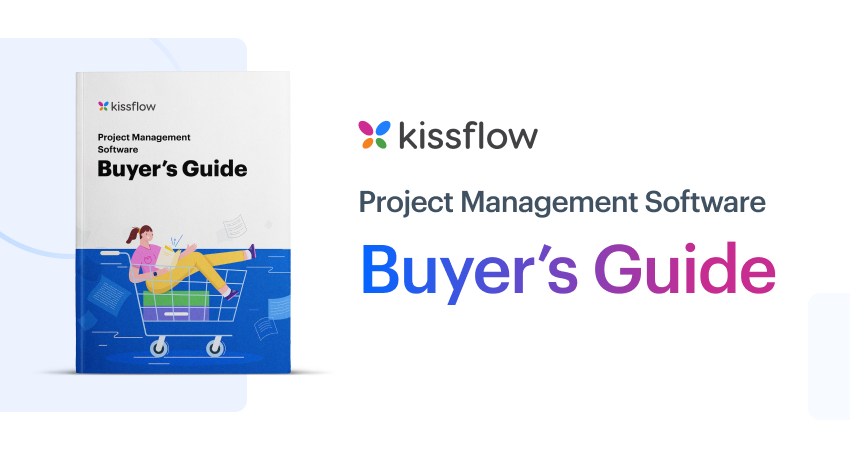 Find the Right Project Management Software: Buyer's Guide