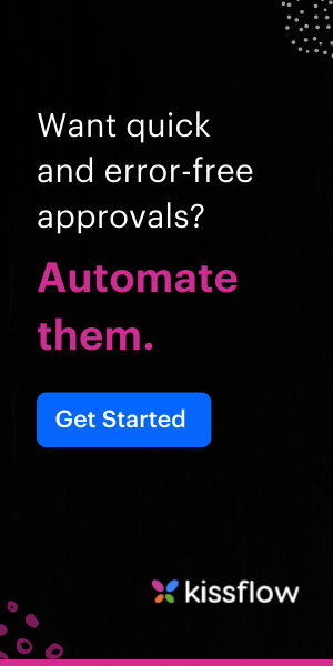 Boost Business Efficiency By Automating Approval Workflows | Kissflow Boost Business Efficiency By Automating Approval Workflows | Kissflow